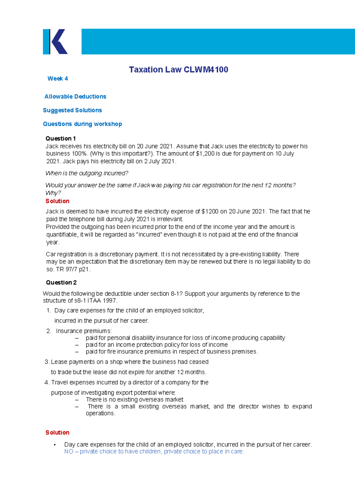 CLWM4100 T2 2022 Week 4 Solutions - Taxation Law CLWM Week 4 Allowable ...