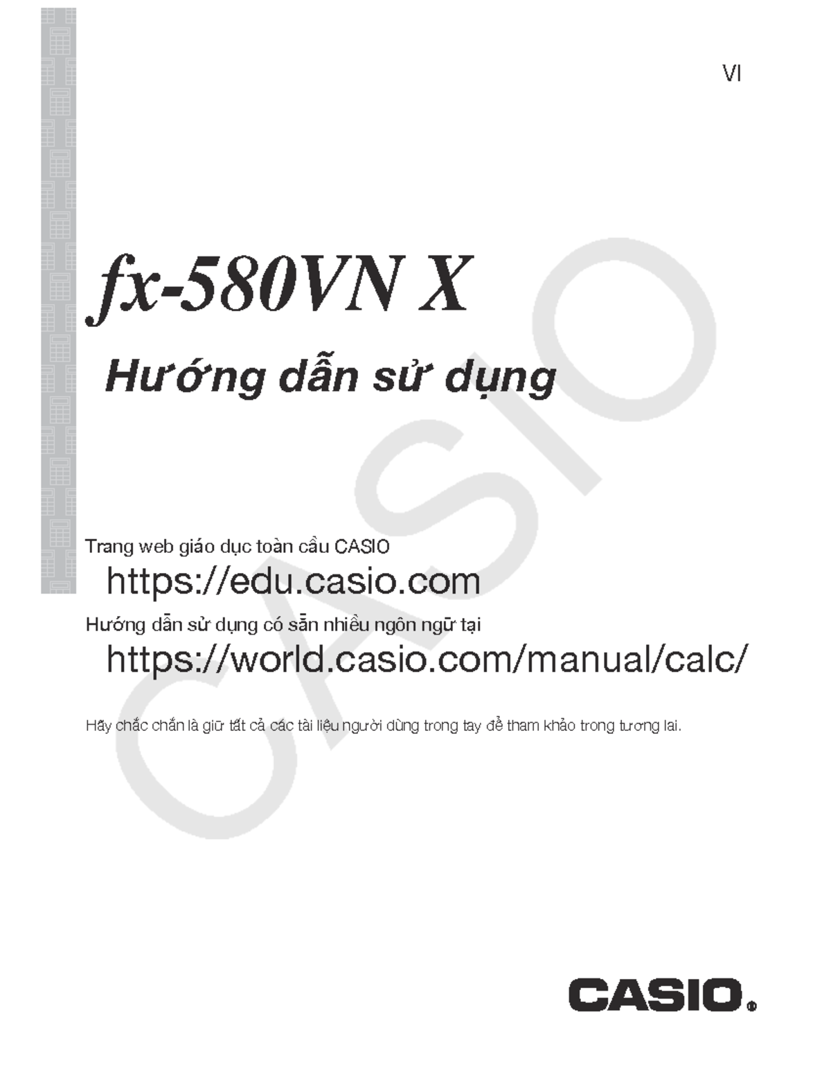 Hướng dẫn sử dụng máy tính Casio fx-580 VNX - Sách Hướng Dẫn - Studocu