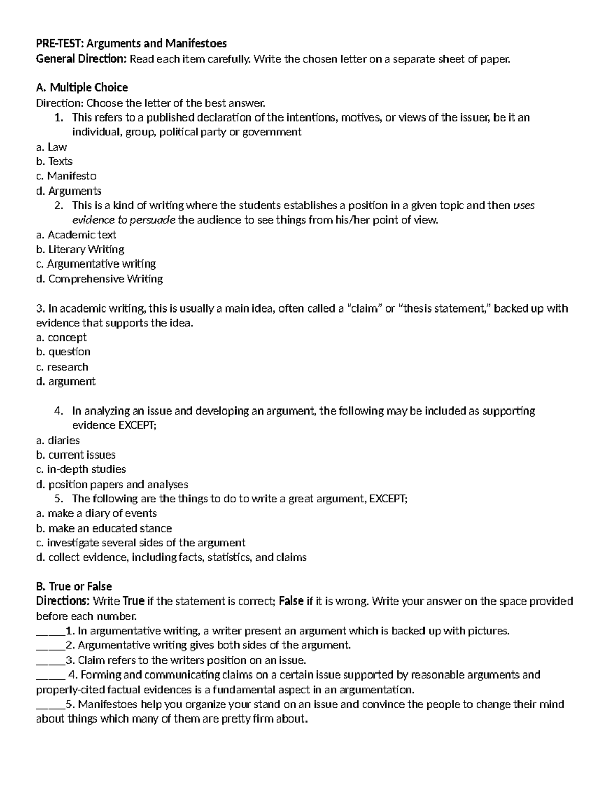 Pre-Test on Arguments and Manifestoes: MCQs & True/False - Studocu