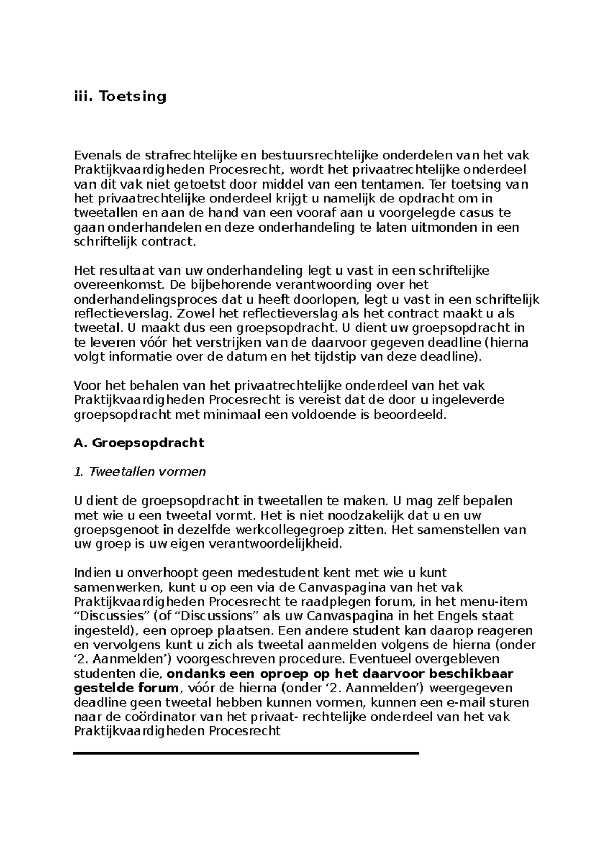 Tentameninfo en Groepsopdracht Praktijkvaardigheden Procesrecht - Studeersnel