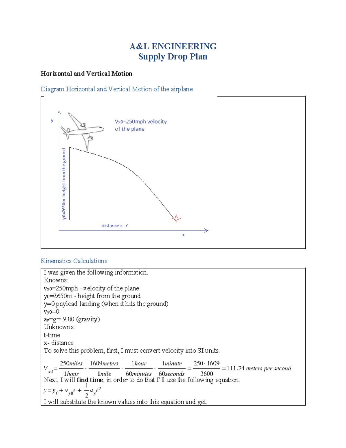 PHY 150 Project One Supply Drop Plan Drop - A&L ENGINEERING Supply Drop ...