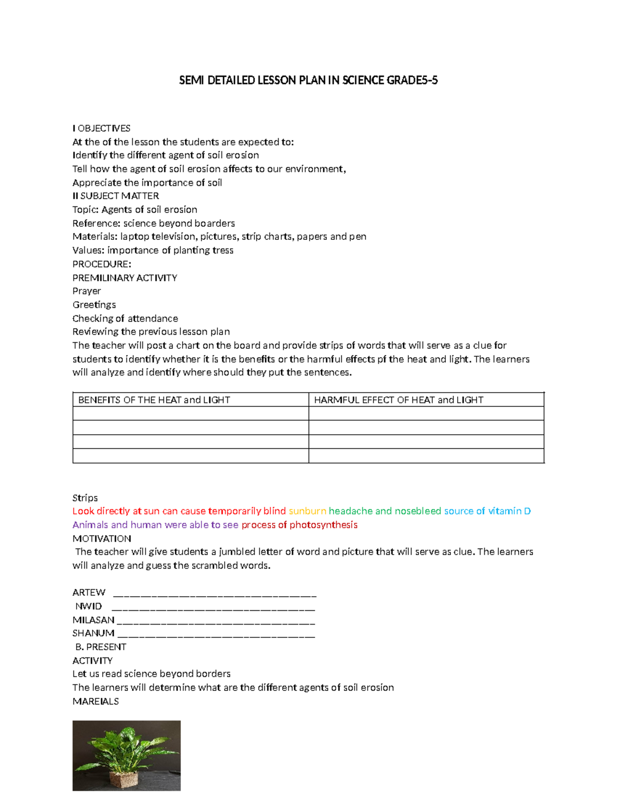 SEMI DETAILED LESSON PLAN IN SCIENCE GRADE 5: AGENTS OF SOIL EROSION ...