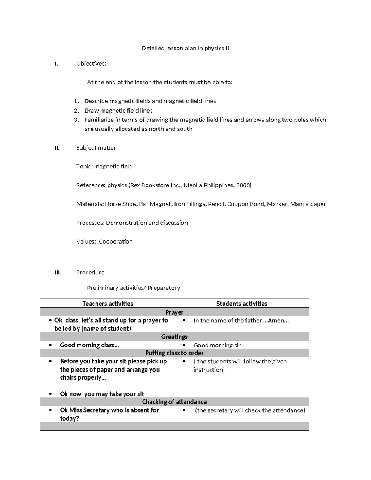 Detailed lesson plan in physics II - Objectives: At the end of the ...