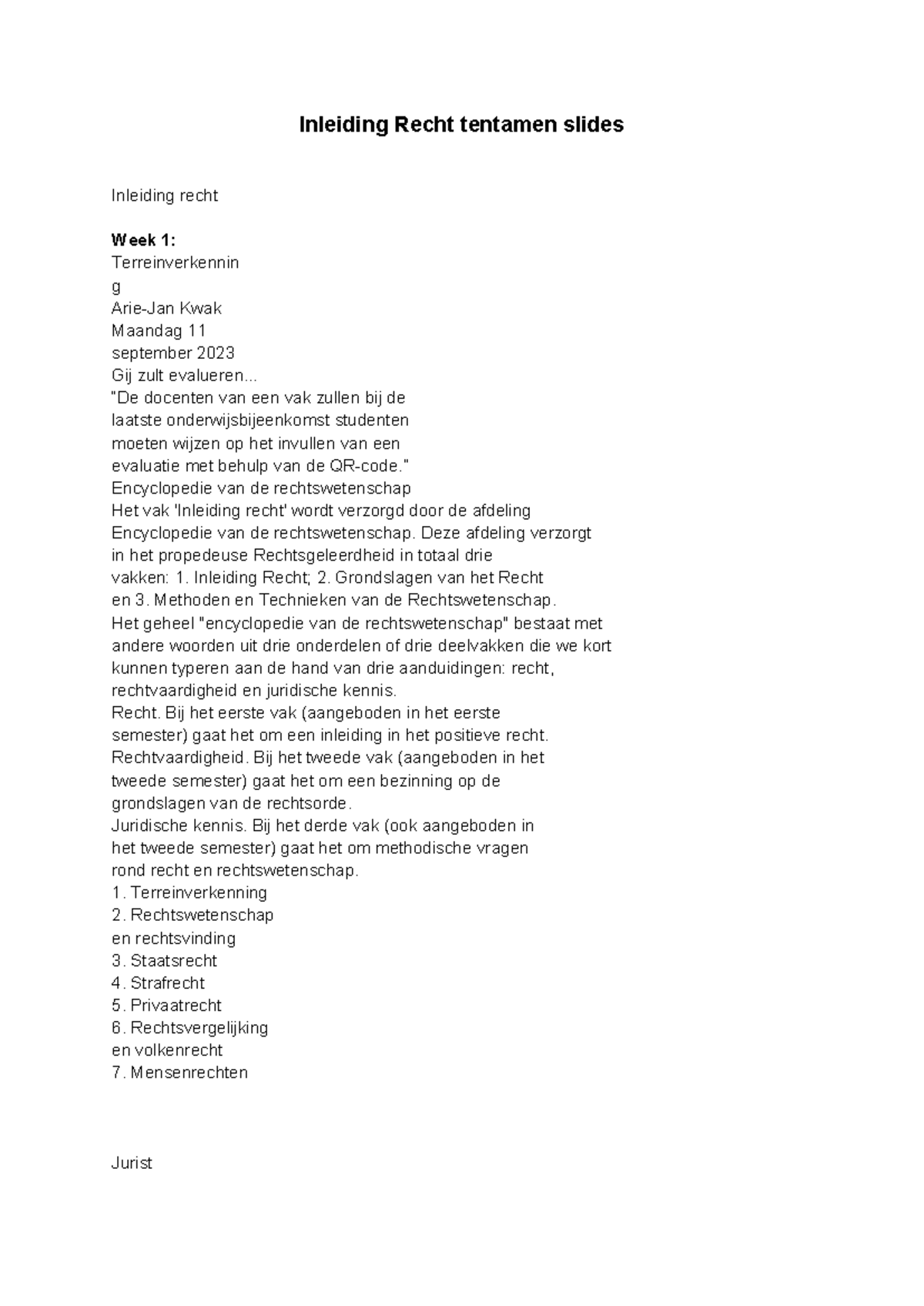Inleiding Recht (IR101) Tentamen Slides: Week 1 & 2 Overzicht - Studeersnel
