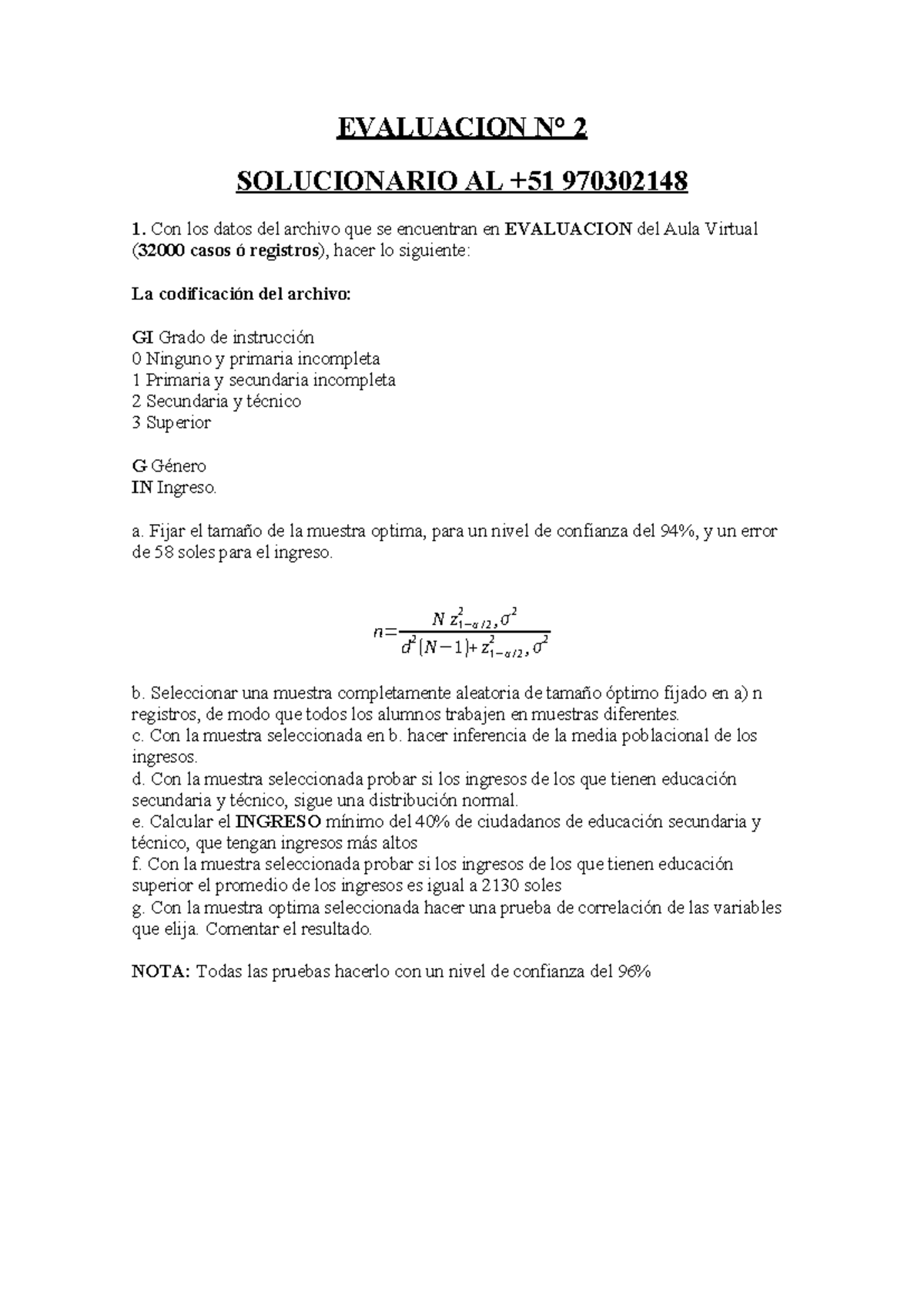 EVALUACION 2 SOLUCIONARIO AL 970302148 - Análisis de Datos y Muestras ...