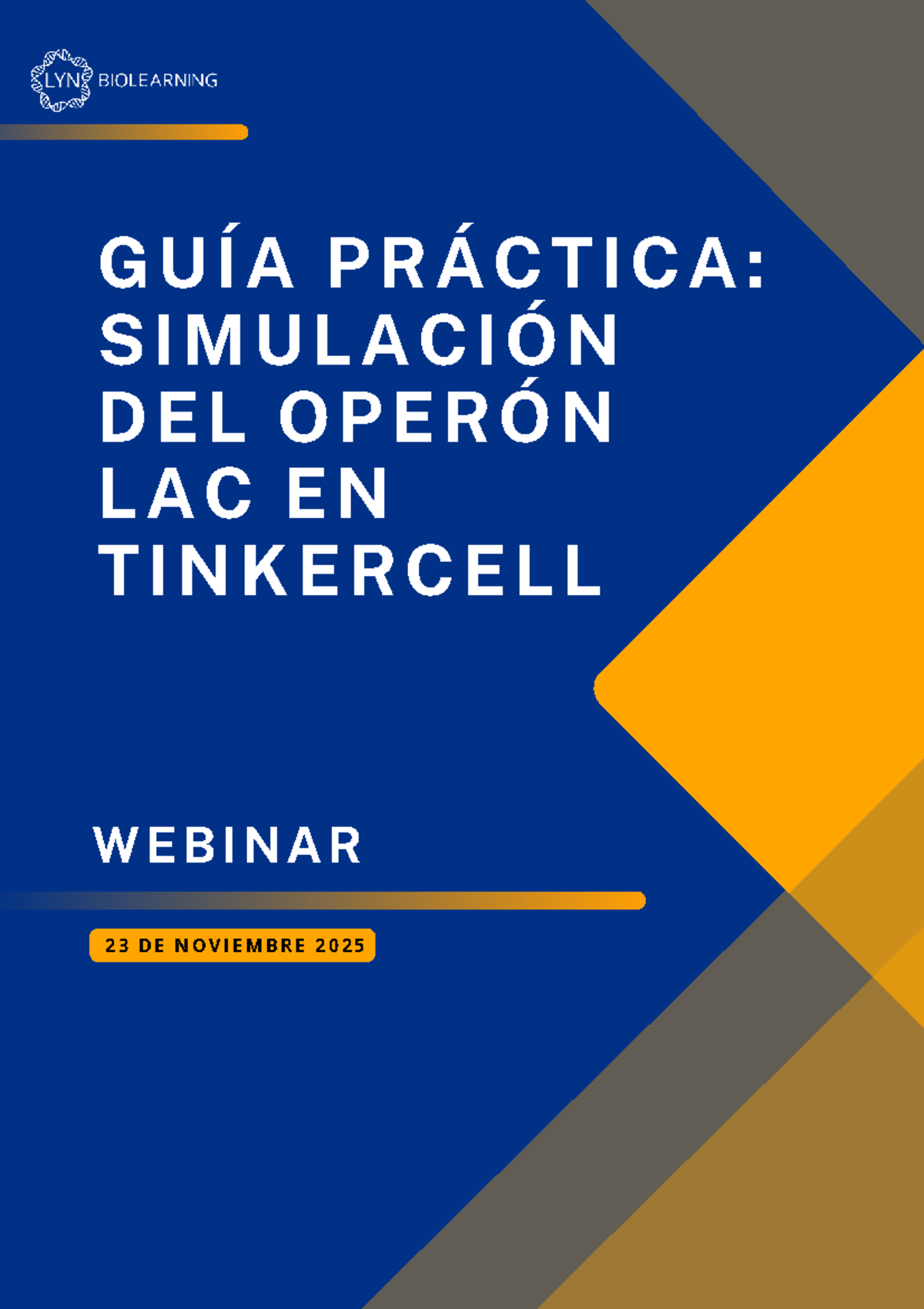 GUÍA DEMO: SIMULACIÓN DEL OPERÓN LAC EN TINKERCELL (WEBINAR) - Studocu