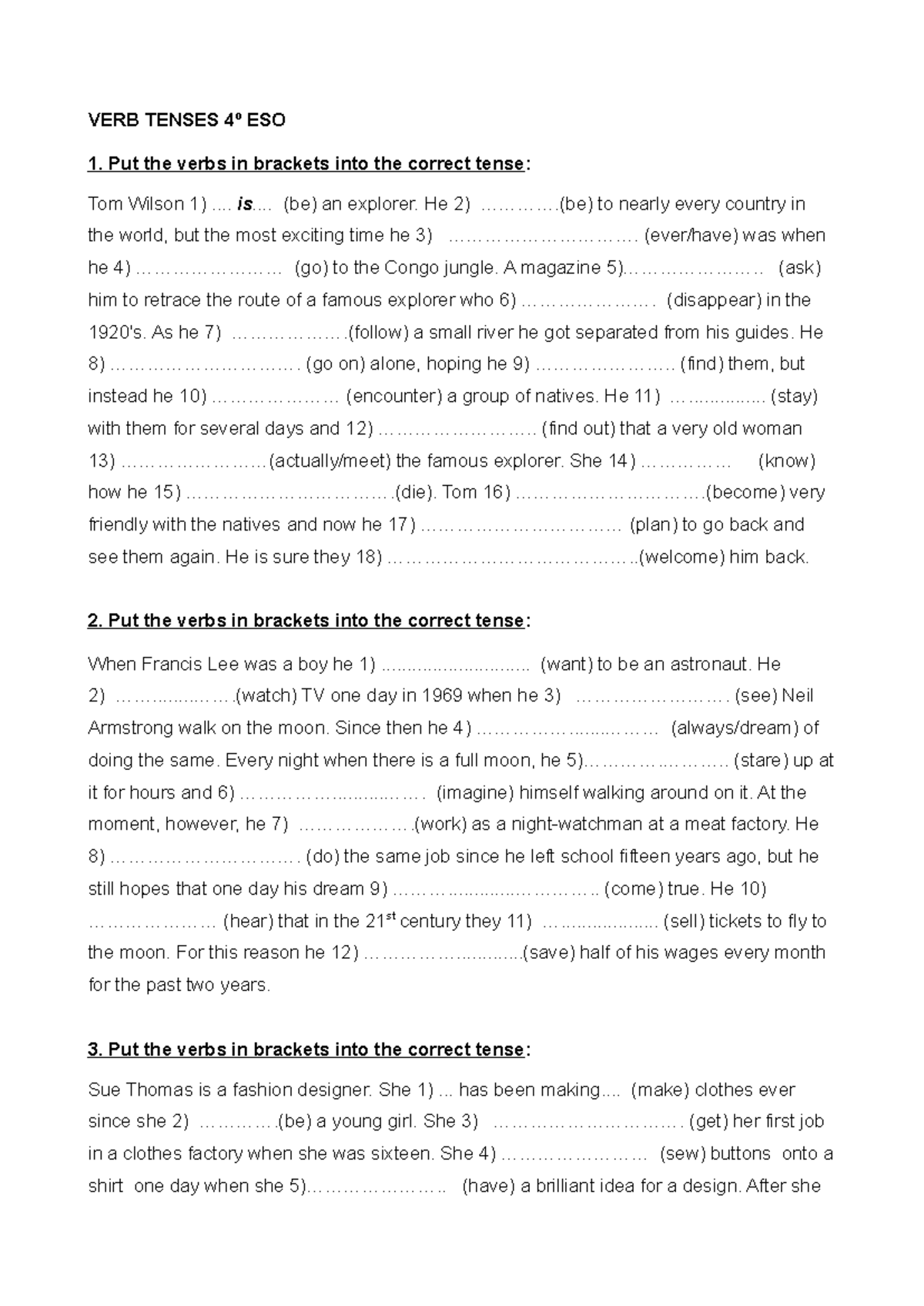 Verb Tenses Practice 4º ESO A - Fill in the Blanks - Studocu