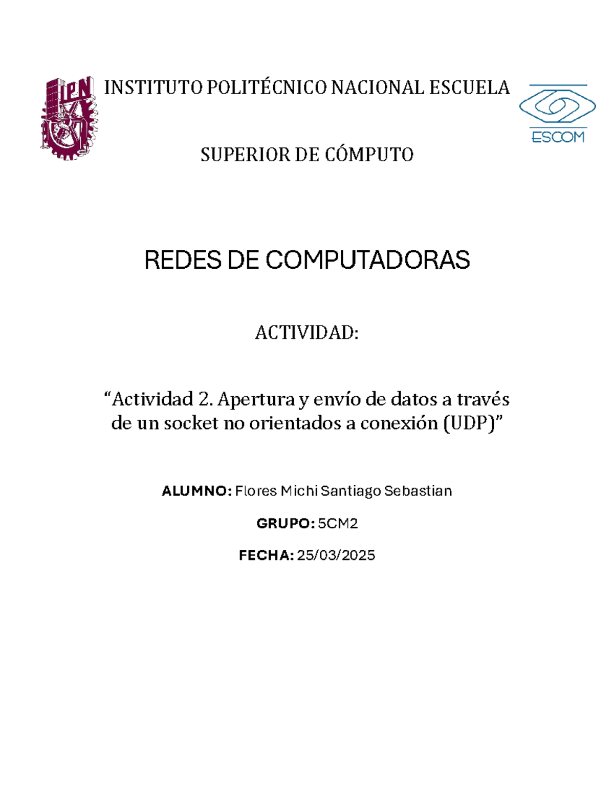 Actividad 2: Uso de Sockets UDP en C - Redes de Computadoras - Studocu
