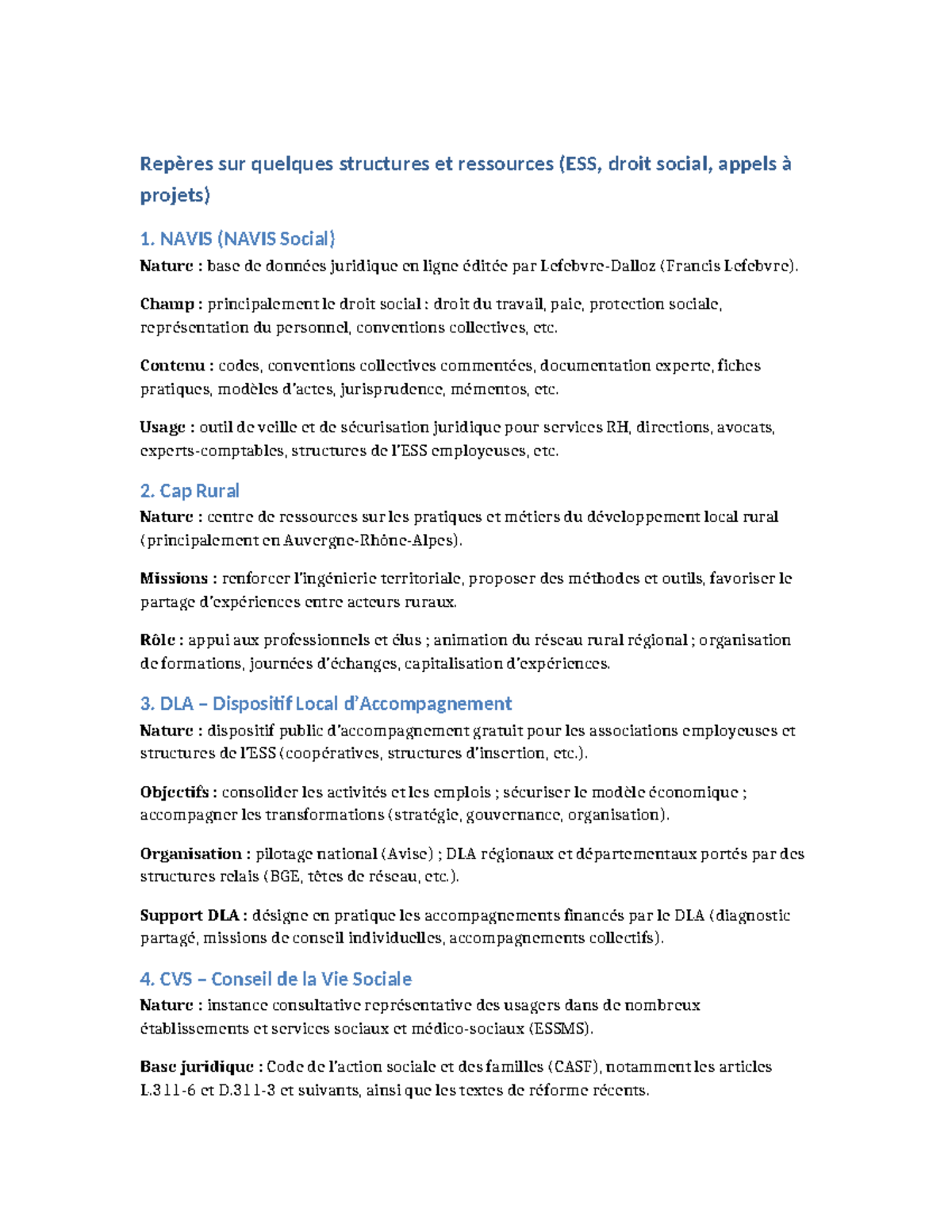 Structures et Sigles ESS : NAVIS, Cap Rural, DLA, CVS, ESAT, SAVS ...