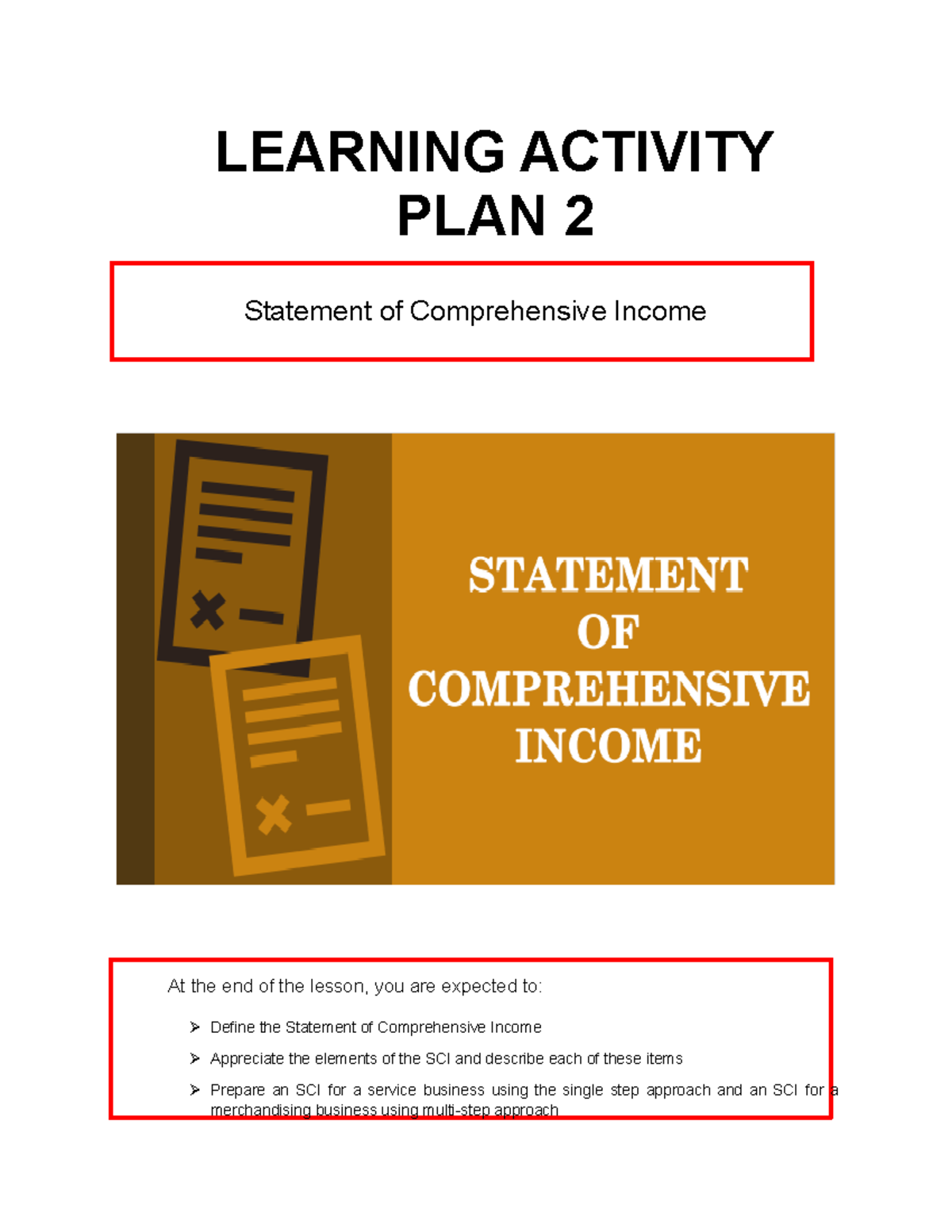 Comprehensive Income Statement Overview for Learning Activity PLAN 2 ...