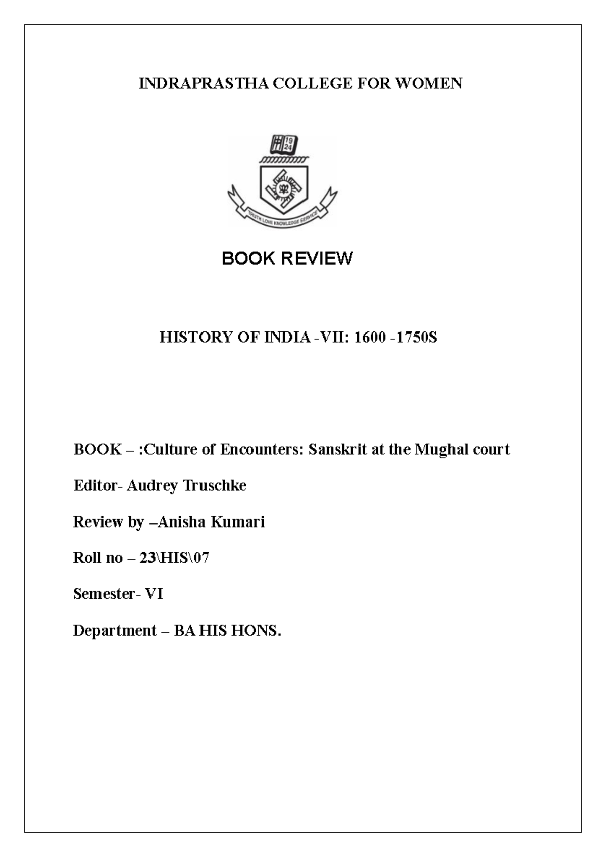 INDRAPRASTHA COLLEGE FOR WOMEN BA HIS HONS Book Review: Culture of ...