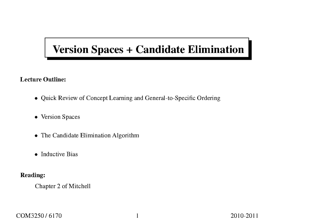 Lecture 03: Understanding Version Spaces & Candidate Elimination ...