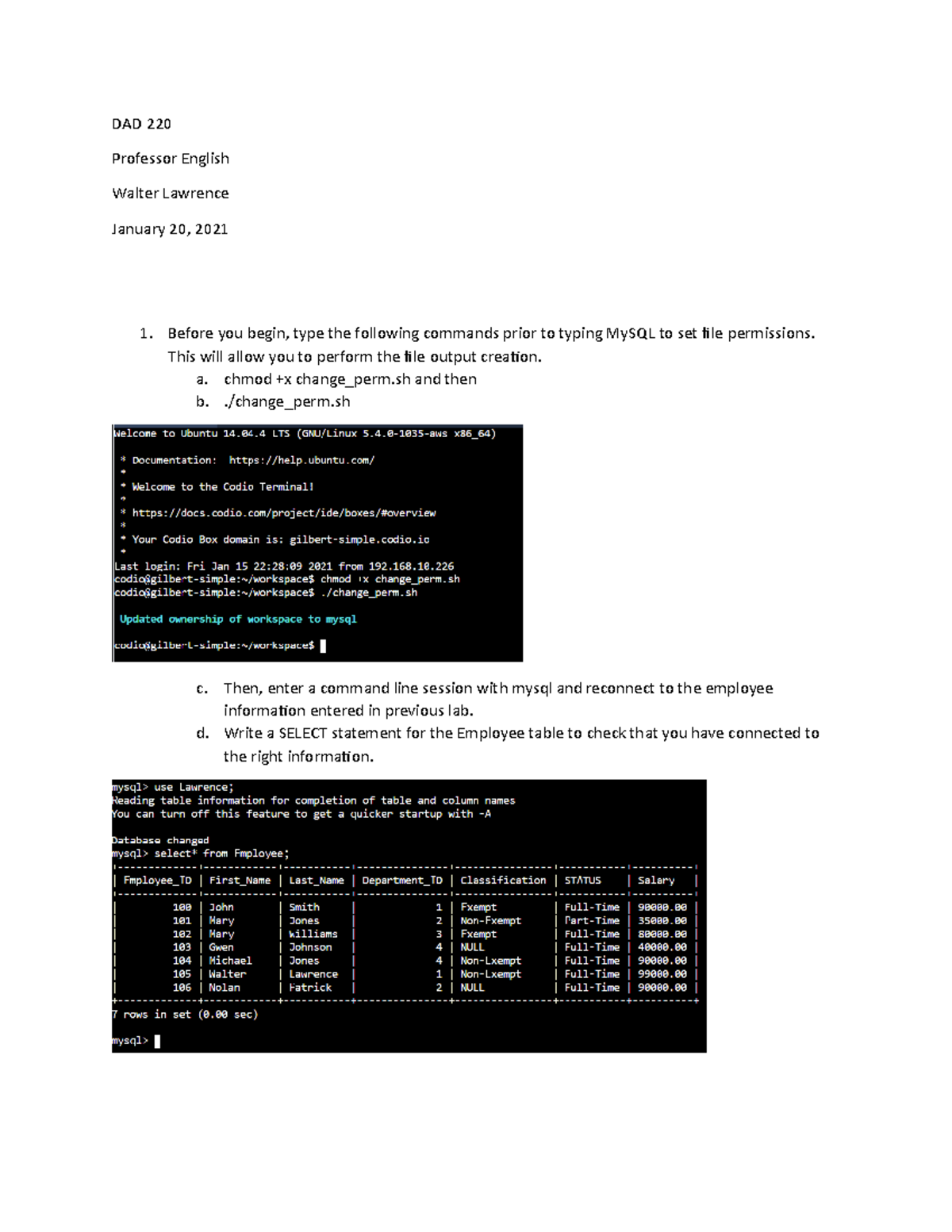 Lab 3-2 Table Joins - LAb - DAD 220 Professor English Walter Lawrence January 20, 2021 Before ...