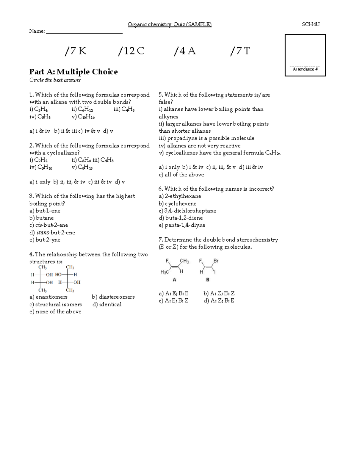 SCH4U Organic Chemistry Sample Quiz - Practice Questions 2019 - Studocu