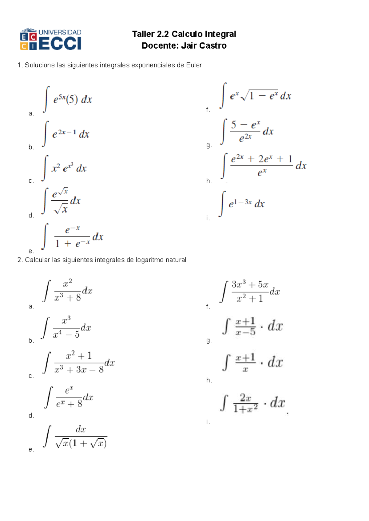 Taller 2.2 Calculo Integral - calculo diferencial - Taller 2 Calculo Integral Docente: Jair ...