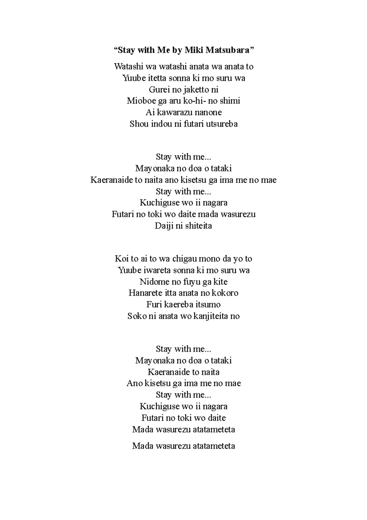 Stay with Me by Miki Matsubara - “Stay with Me by Miki Matsubara” Watashi wa watashi anata wa ...
