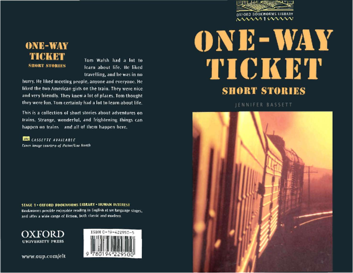 One-Way Ticket: Short Stories from the Train Journey - Studocu