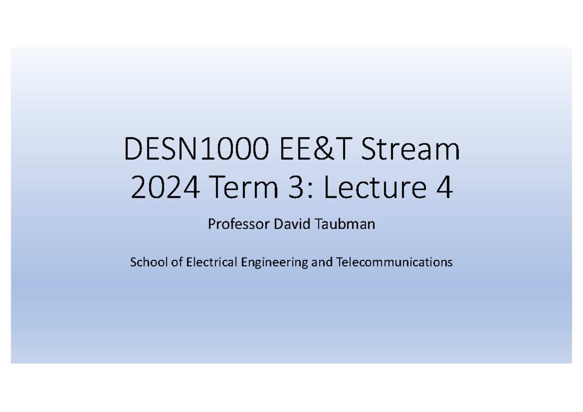EE 2024 Term 3: Lecture 4 - High Level Design & Prototyping Insights - Studocu