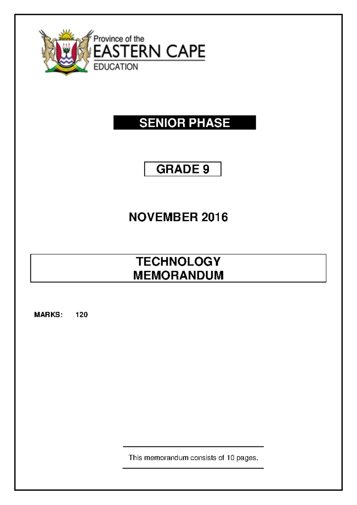 TECH GR9 NOV 2016 ENG MEMO - SENIOR PHASE GRADE 9 NOVEMBER 2016 ...