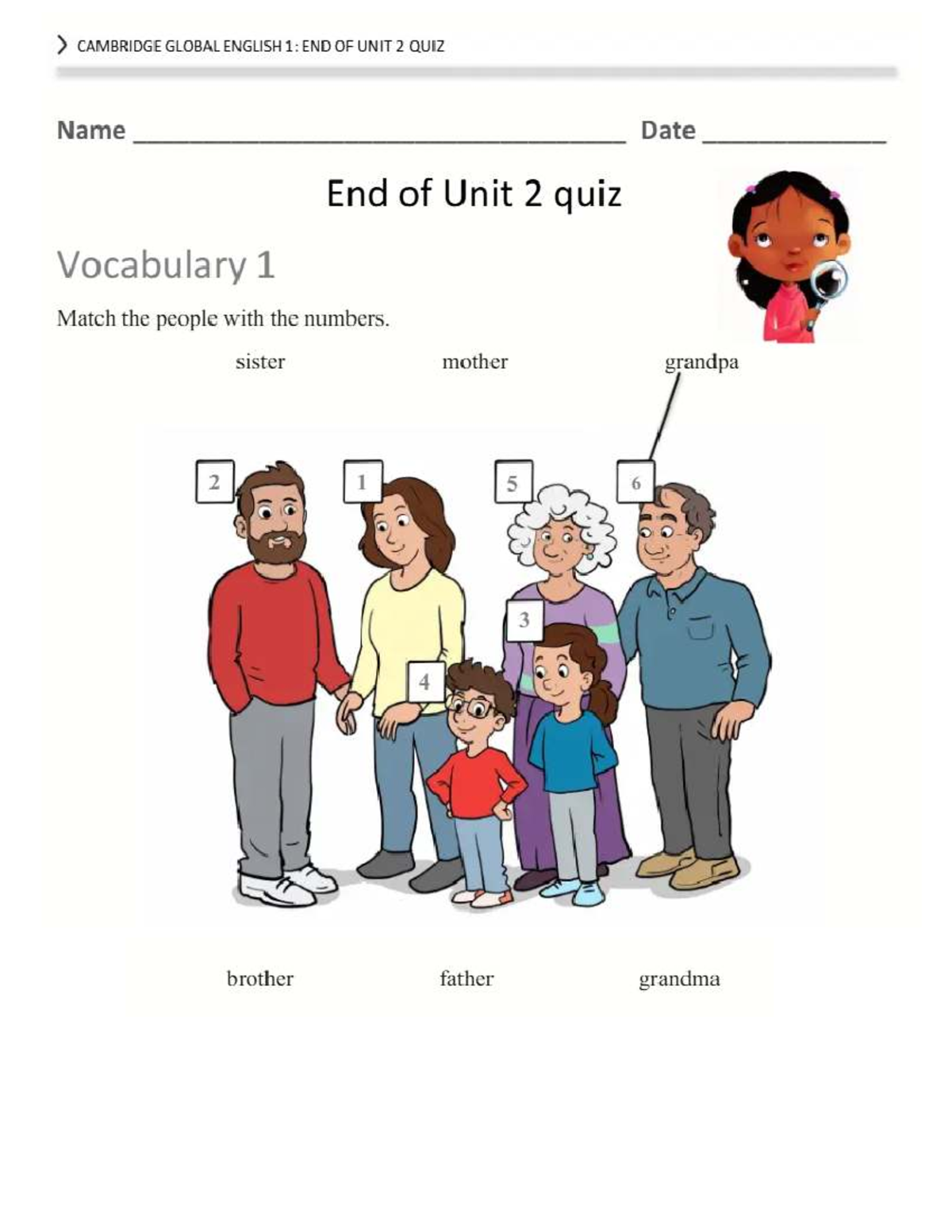 CAMBRIDGE GLOBAL ENGLISH 1: END OF UNIT 2 TEST - QUIZ - Studocu