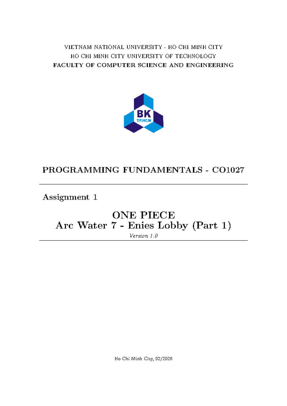 CO1027 Programming Fundamentals Assignment 1: One Piece Water 7 Arc ...
