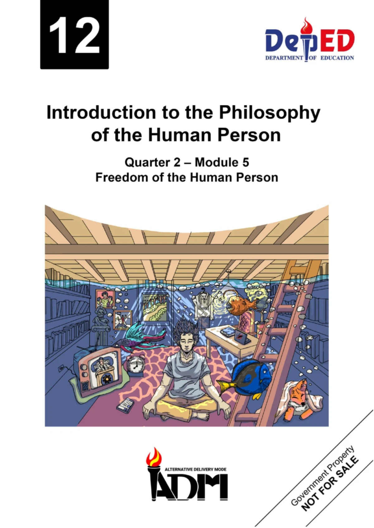 Intro Philo Q2 Mod1 The-Freedom-Of-The-Human-Person - SENIOR HIGH SCHOOL Introduction to the ...