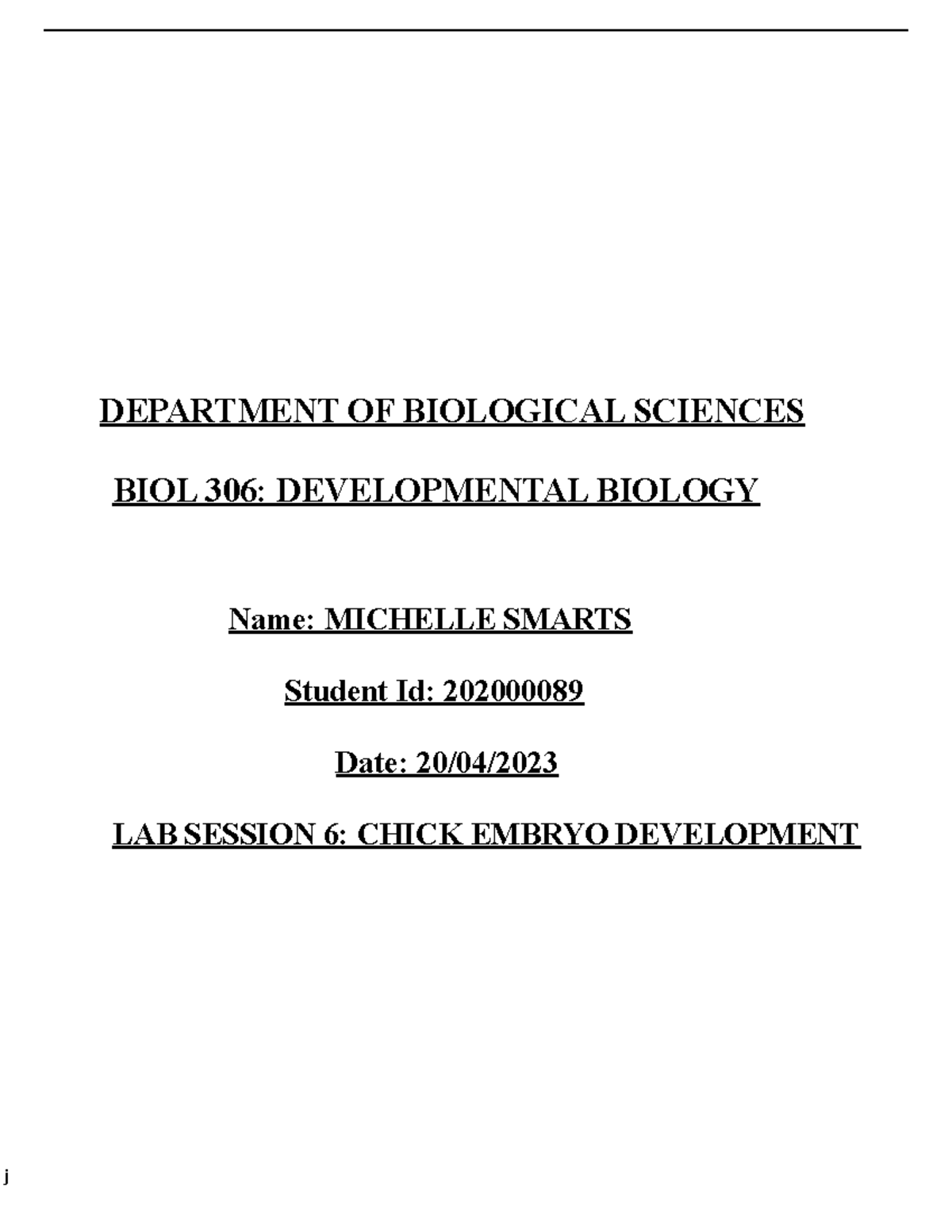 BIO 306 LAB 6 - Report on Chicken Embryo Development Stages - Studocu