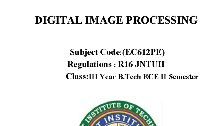 ECE II Sem - Digital Image Processing Course Overview and Planner - Studocu