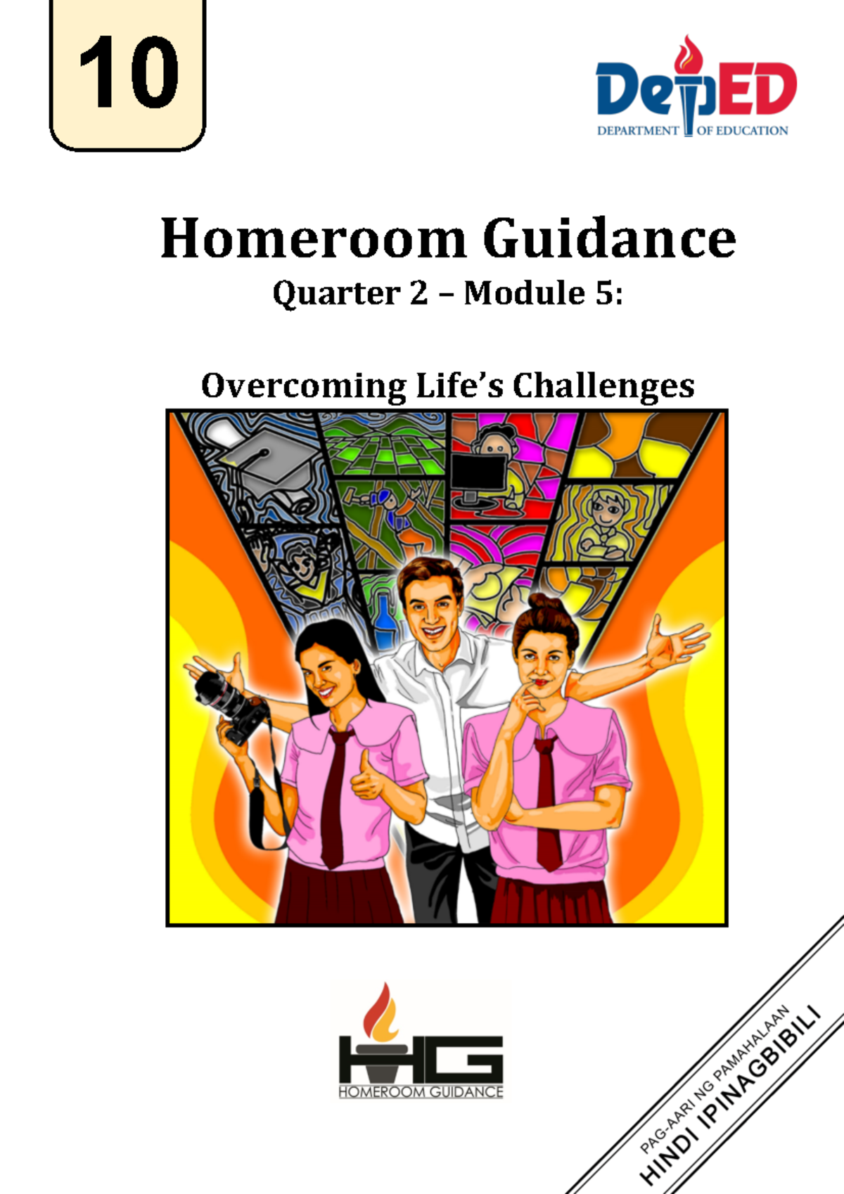 HG G10 Q2 Module 5: Overcoming Life’s Challenges - Self-Learning Guide ...