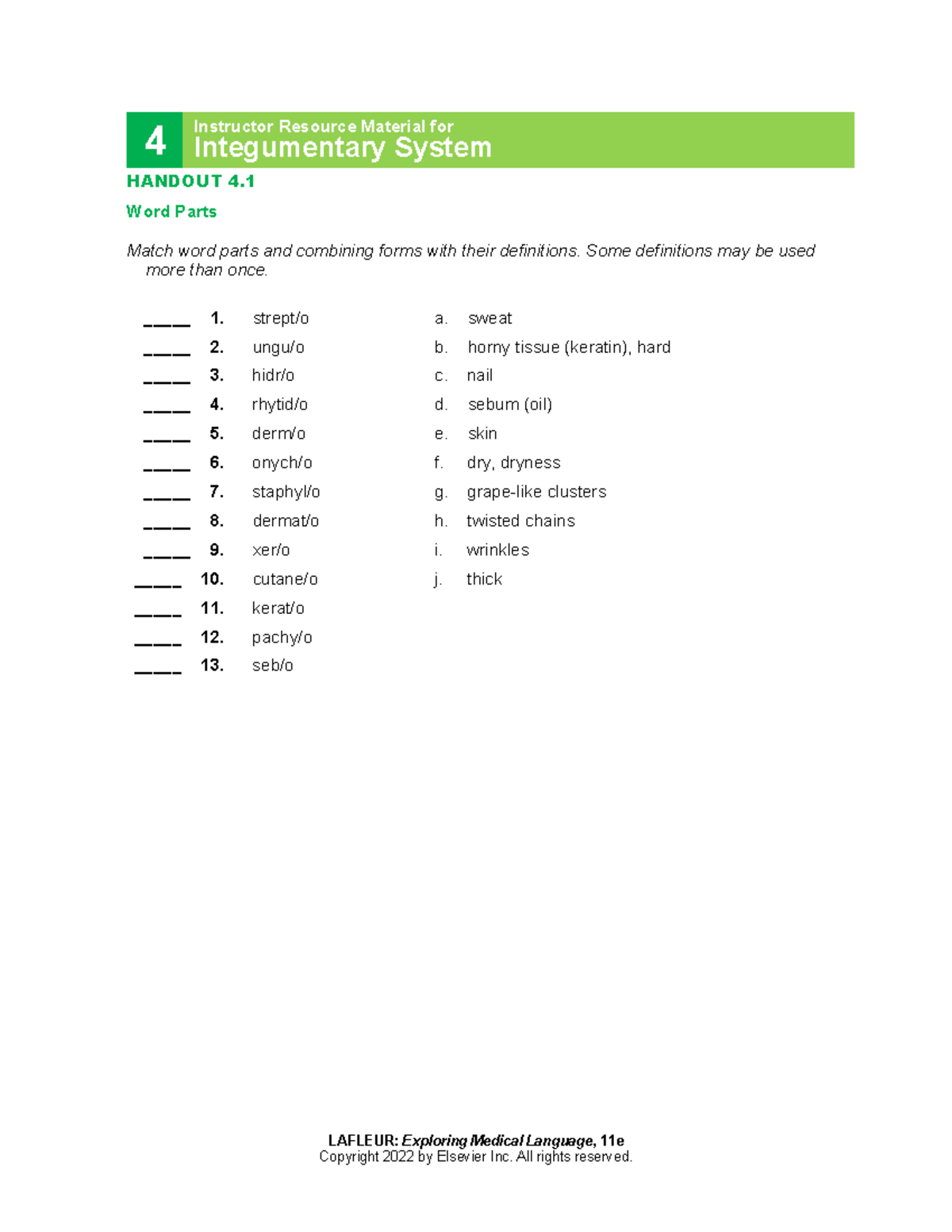 Chapter 004 - Integumentary System Worksheet for Medical Language - Studocu