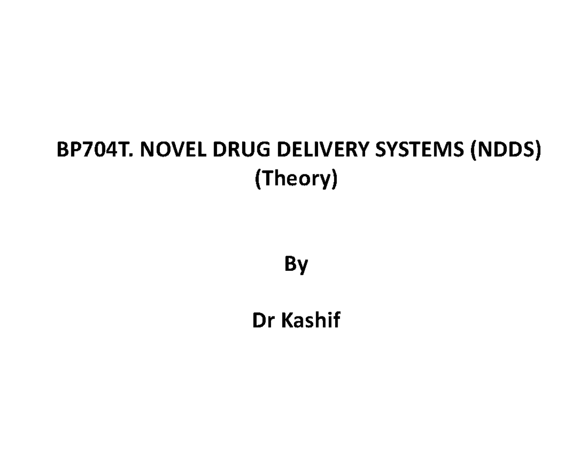 BP704T. NDDS Theory: Novel Drug Delivery Systems Overview - Studocu