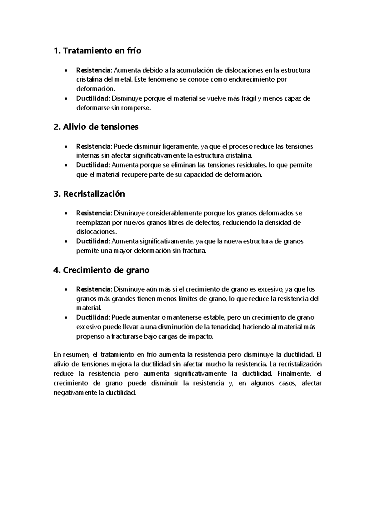 Recocido contra Acritud - 1. Tratamiento en frío Resistencia: Aumenta ...