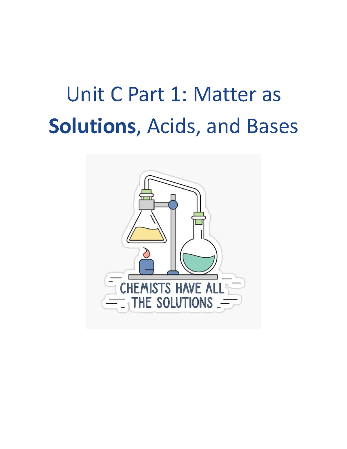 Chemistry 20 - Unit C Part 1: Solutions, Acids, and Bases Notes - Studocu