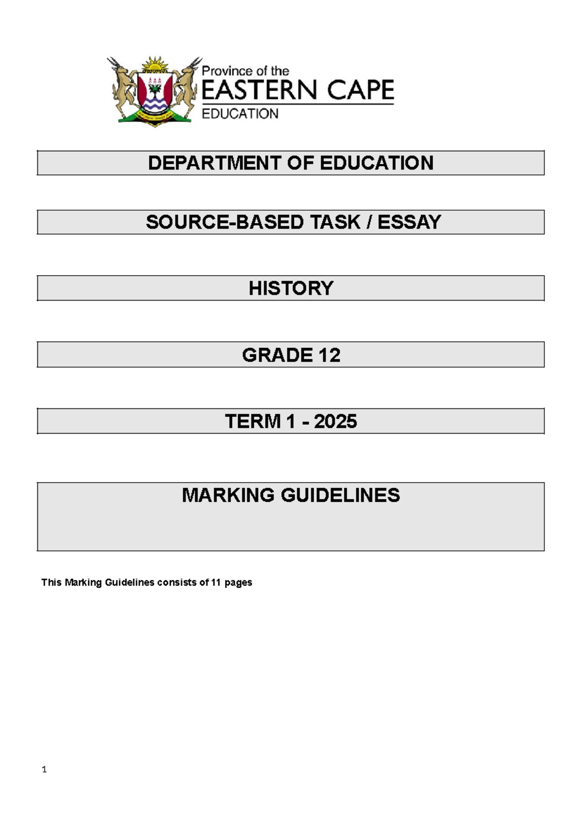Grade 12 History Task 1 Essay Marking Guidelines 2025 - Studocu