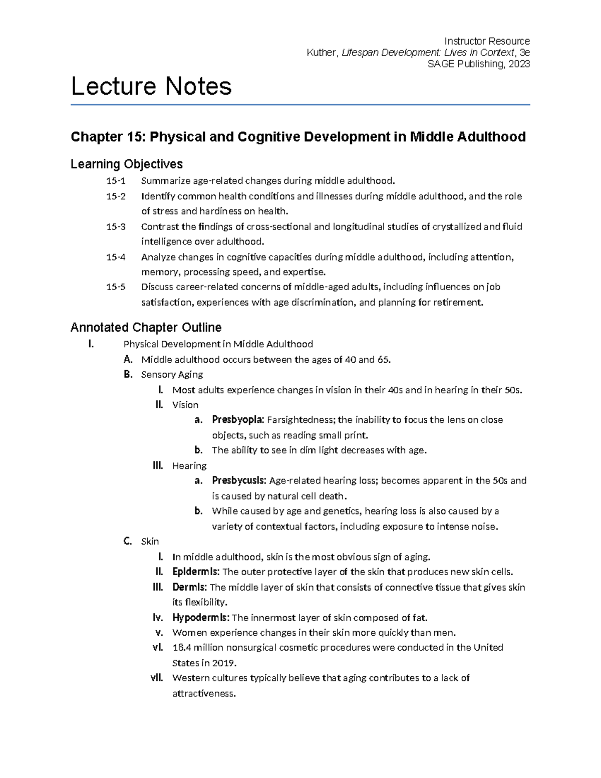 Kuther 3e Lecture Notes: Chapter 15 - Physical & Cognitive Dev. in Mid ...
