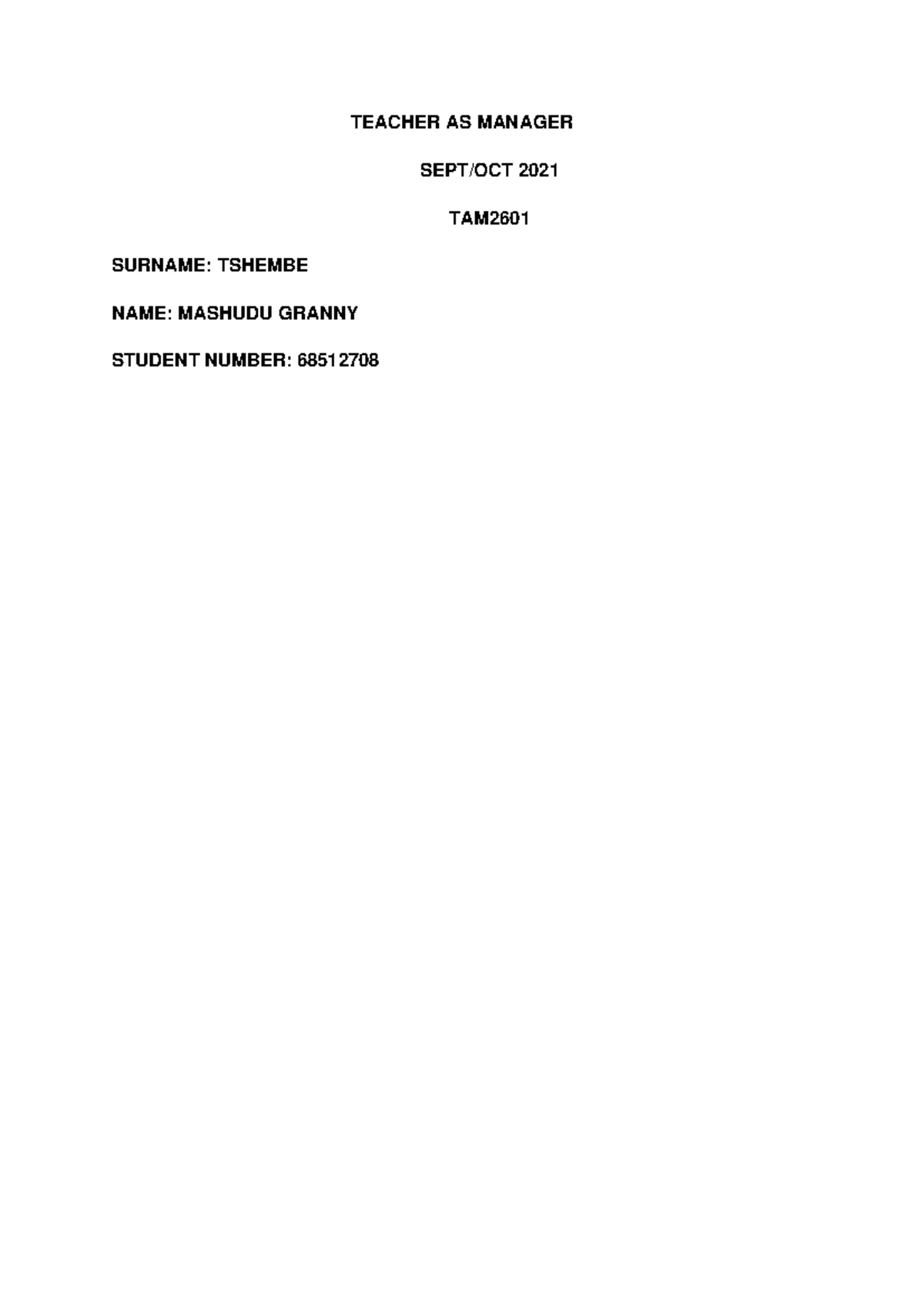 TAM2601 - Learning Unit 1 - Teacher as Classroom Manager TAM2601: The ...