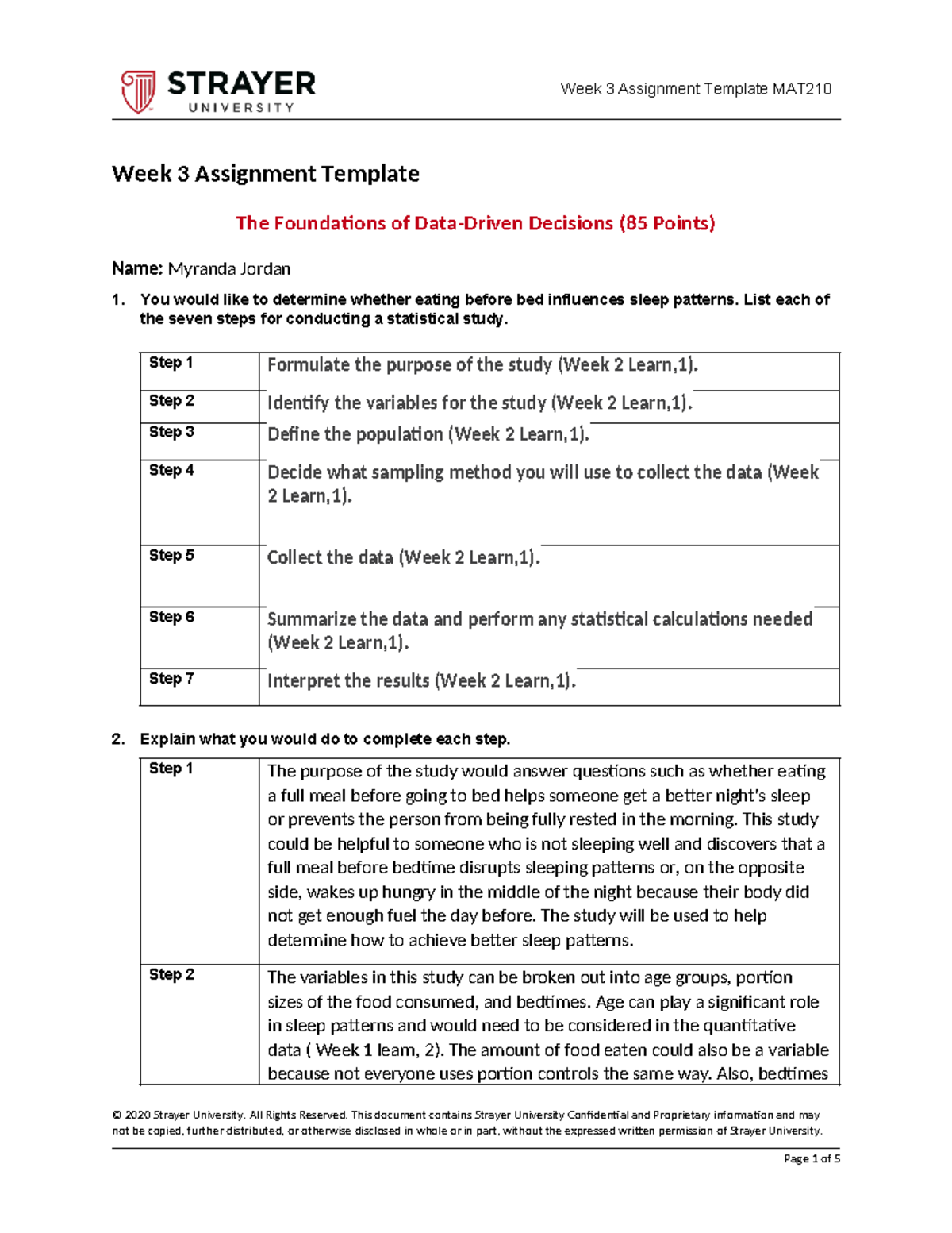 Myranda Jordan cf MAT210 Week 3 Assignment - Week 3 Assignment Template The Foundations of - Studocu
