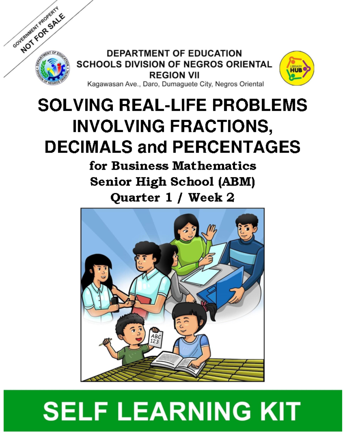 Math 11-ABM BM-Q1 Week 2: Solving Real-Life Problems with Fractions ...