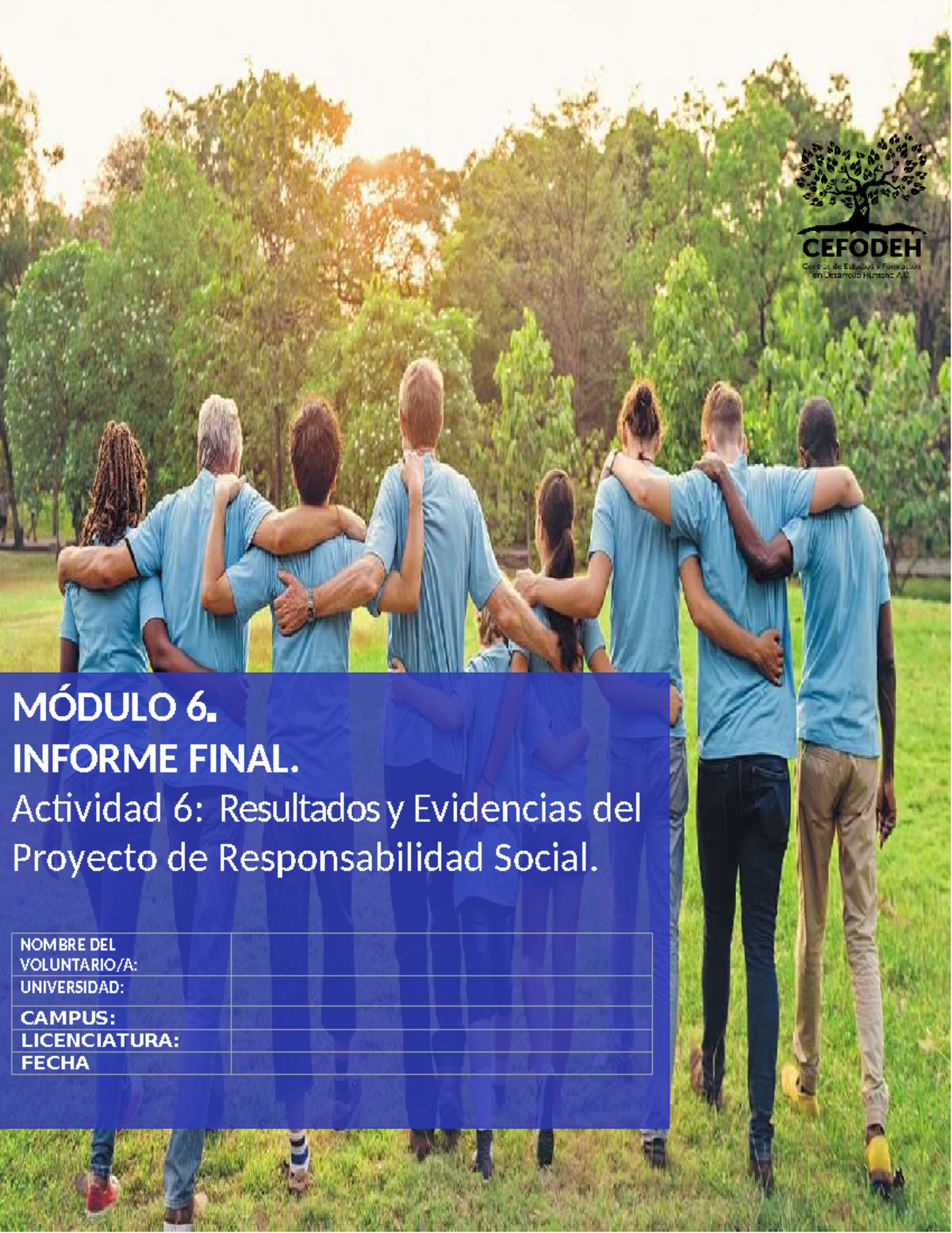 Informe Final 6 - Proyecto de Responsabilidad Social y Resultados - Studocu