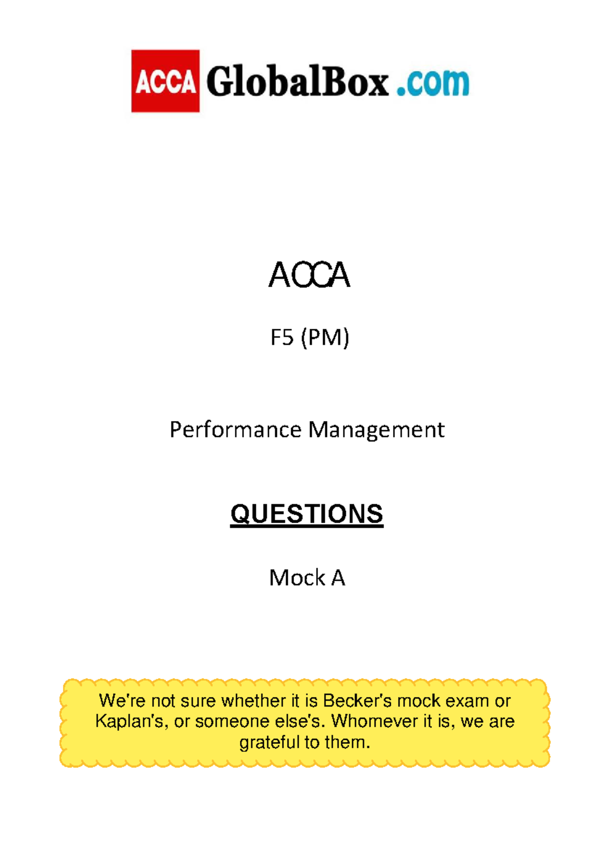 ACCA F5 (PM) Mock A Performance Management Questions - Studocu
