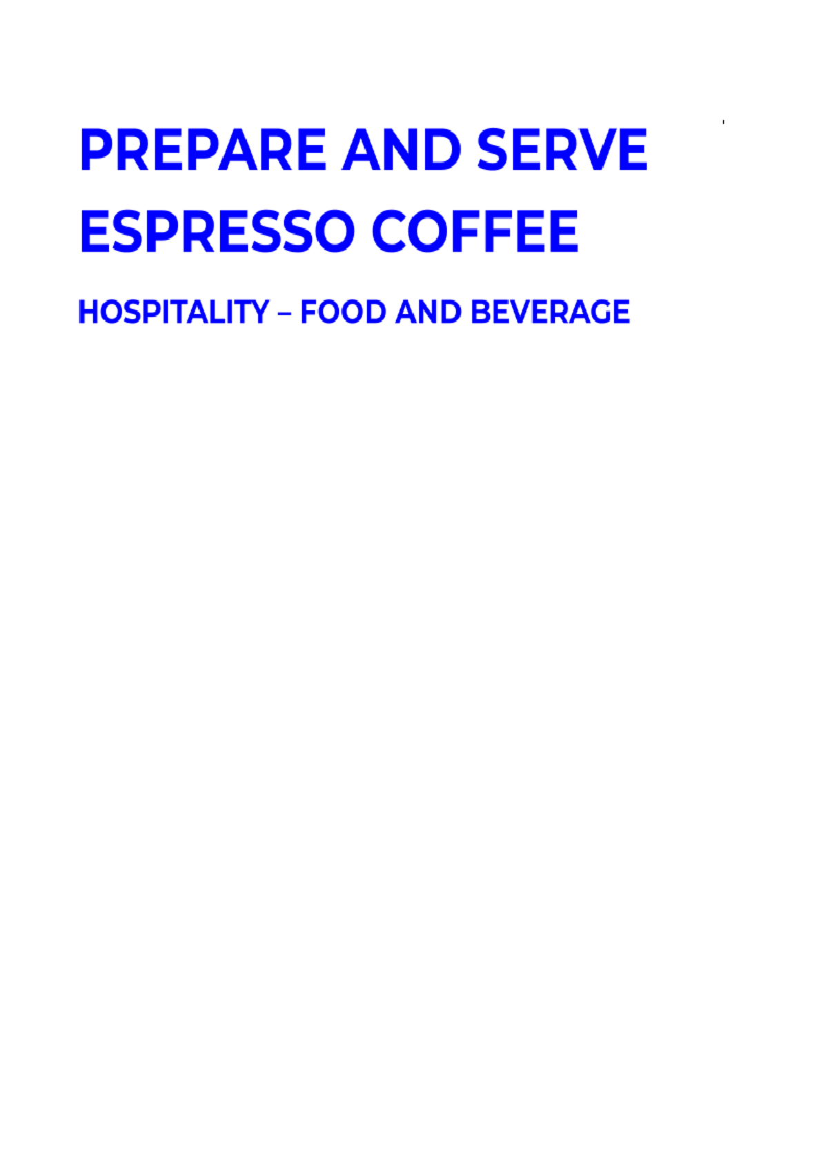 Copy of Hospitality - Food and Beverage - Prepare and Serve Espresso ...