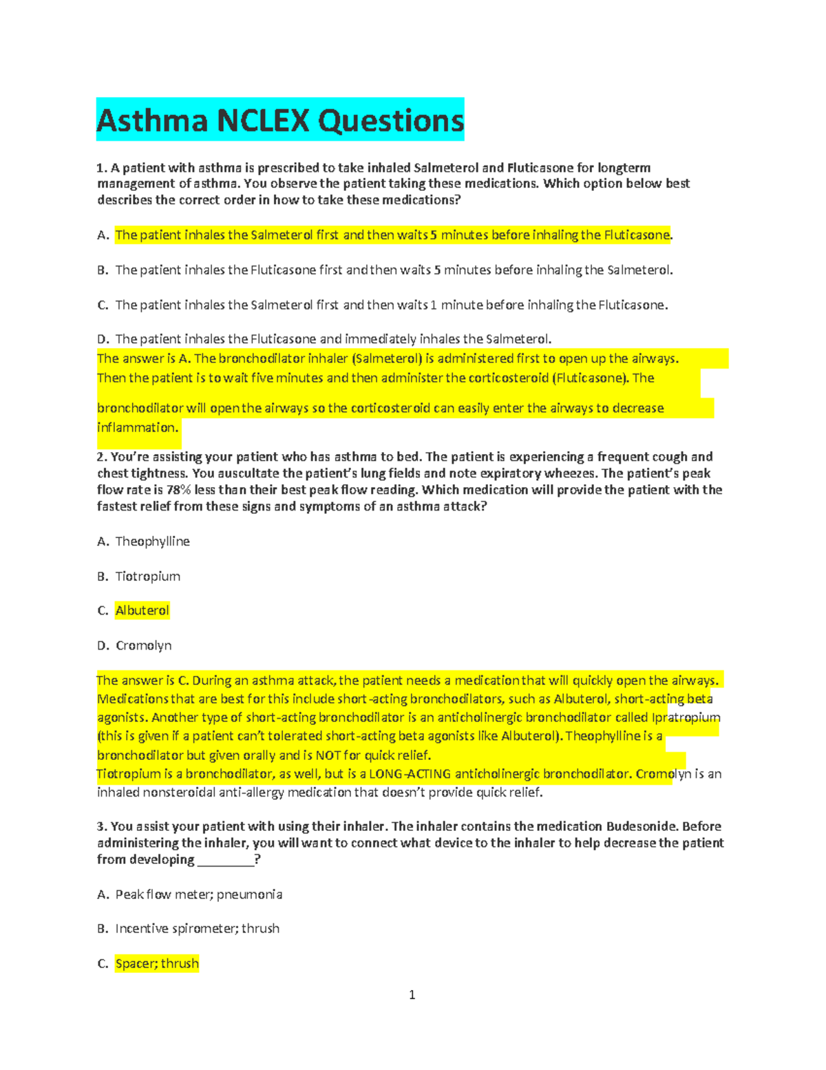Asthma Nclex Questions - Asthma NCLEX Questions 1. A patient with ...