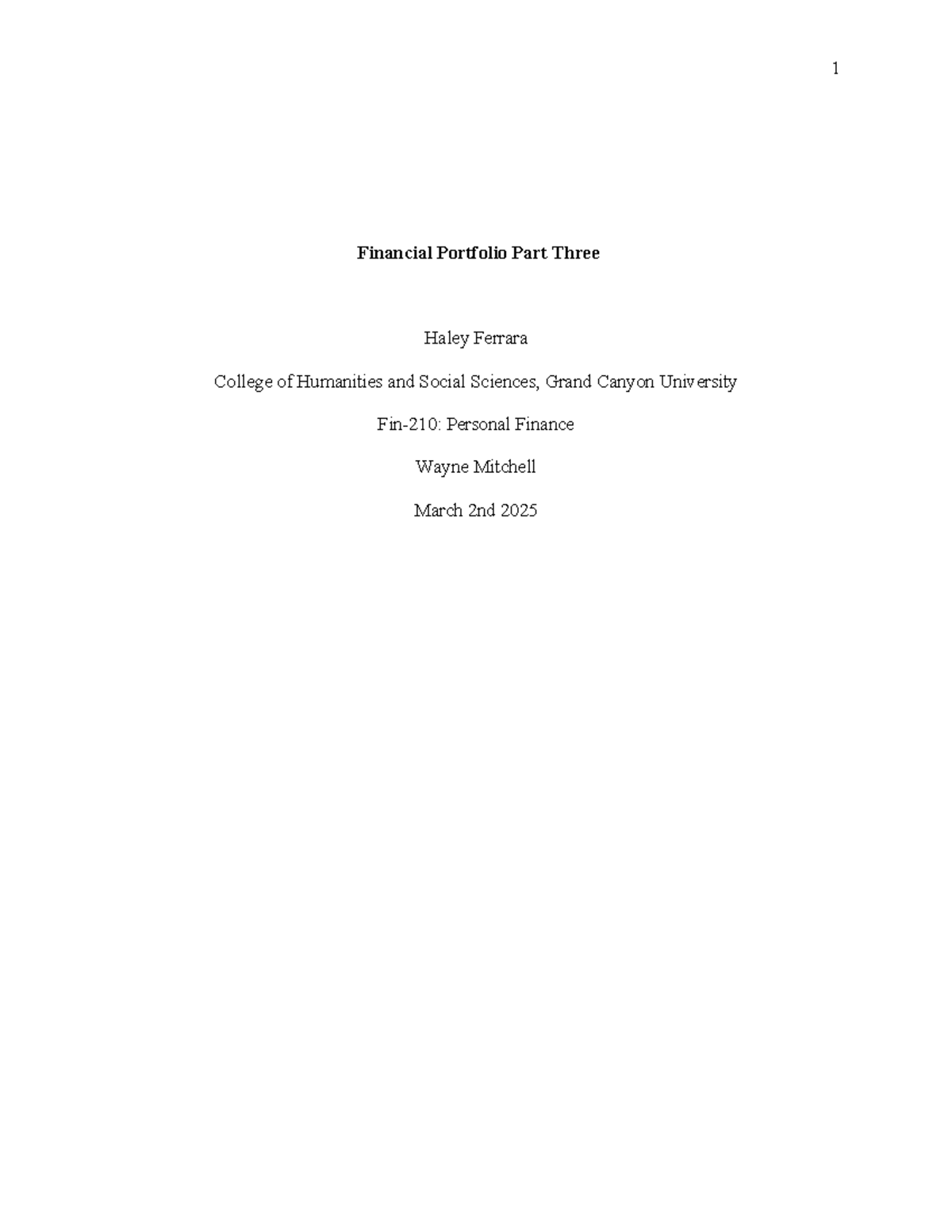 Financial Portfolio Part 3 (7) - 1 Financial Portfolio Part Three Haley ...