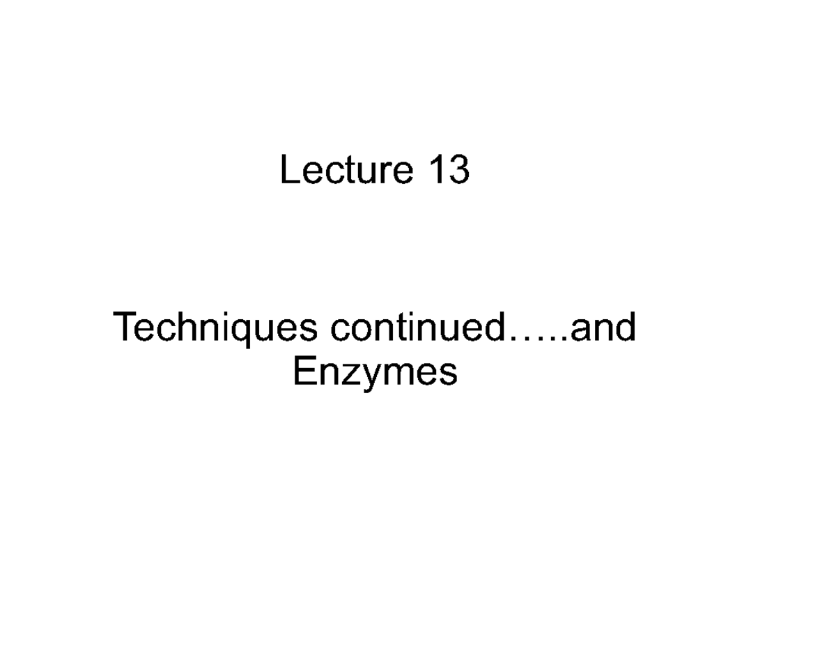 Lecture 13: Gene Expression Techniques & Enzyme Functions - CSF 2025 ...
