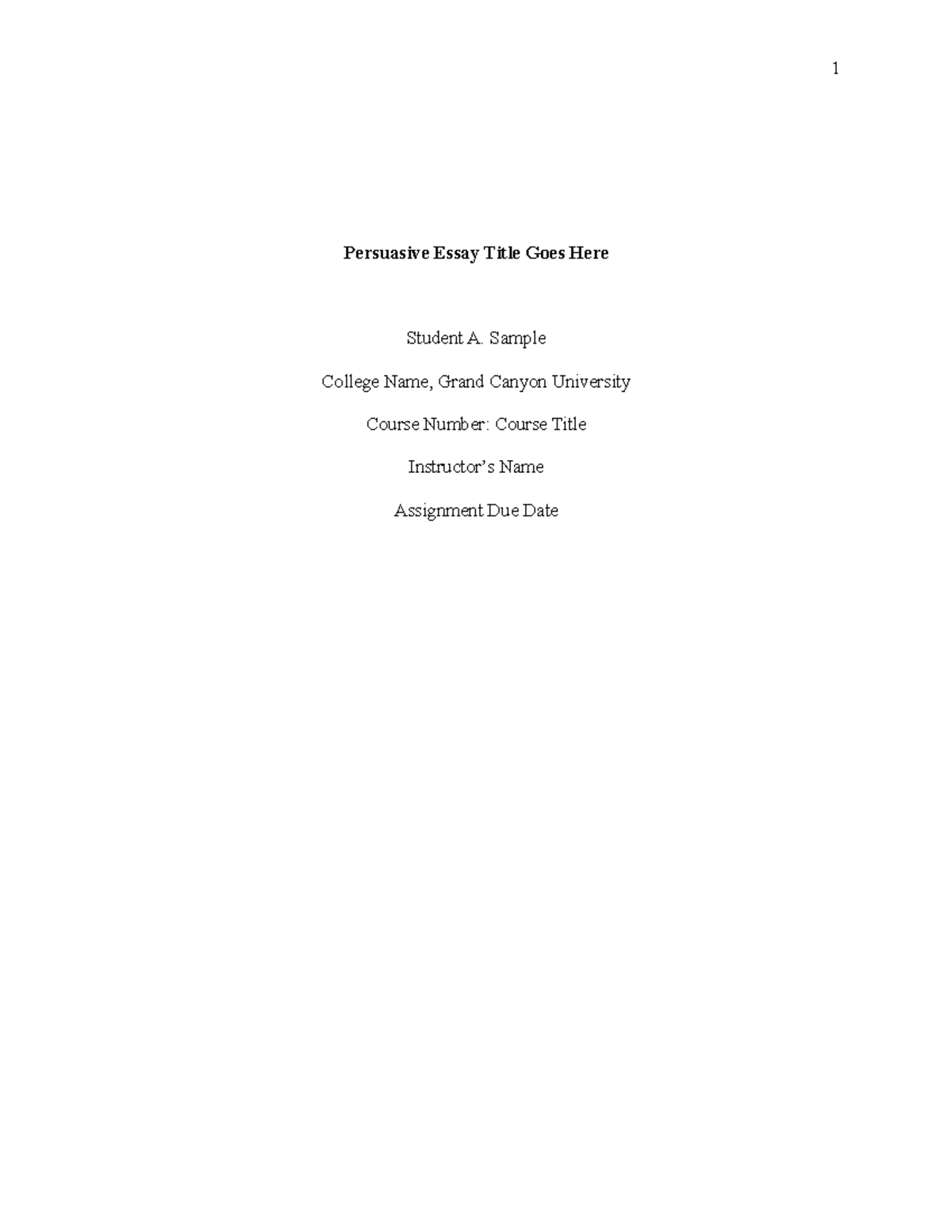 APA 7th Ed. Persuasive Essay Template Without Abstract for GCU - Studocu