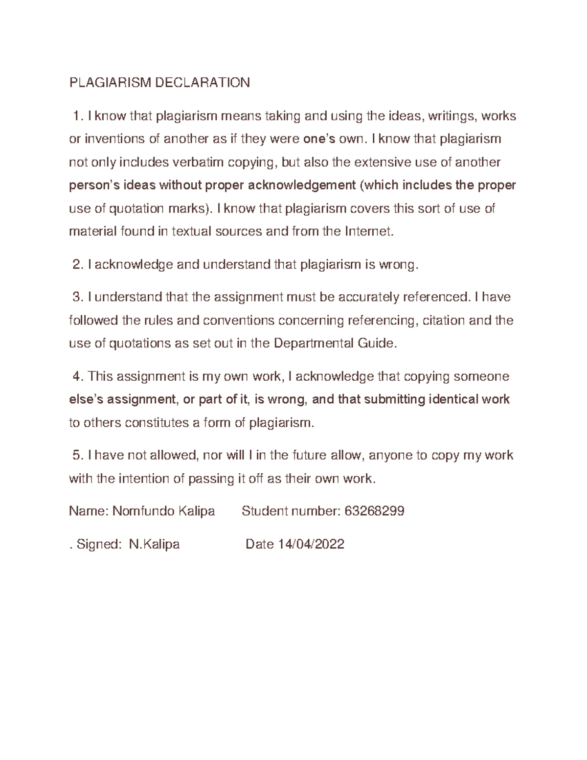 Nomfundo HOPE Kalipa 4517406 0 - PLAGIARISM DECLARATION 1. I know that plagiarism means taking ...