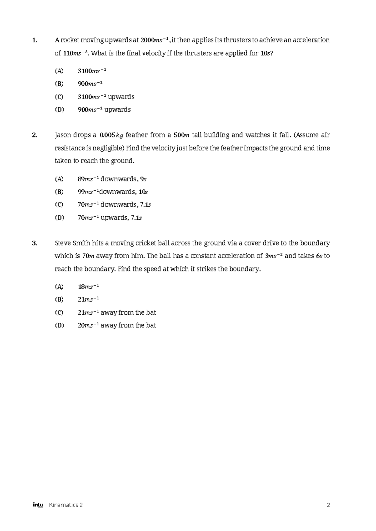 Equations Of Motion Questions - A rocket moving upwards at 2000 𝑚𝑚𝑠𝑠 −1 ...