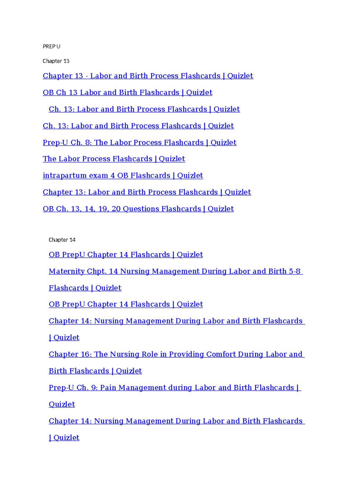 OB 306 - PrepU Flashcards for Chapters 13 to 16 in Maternity Care - Studocu