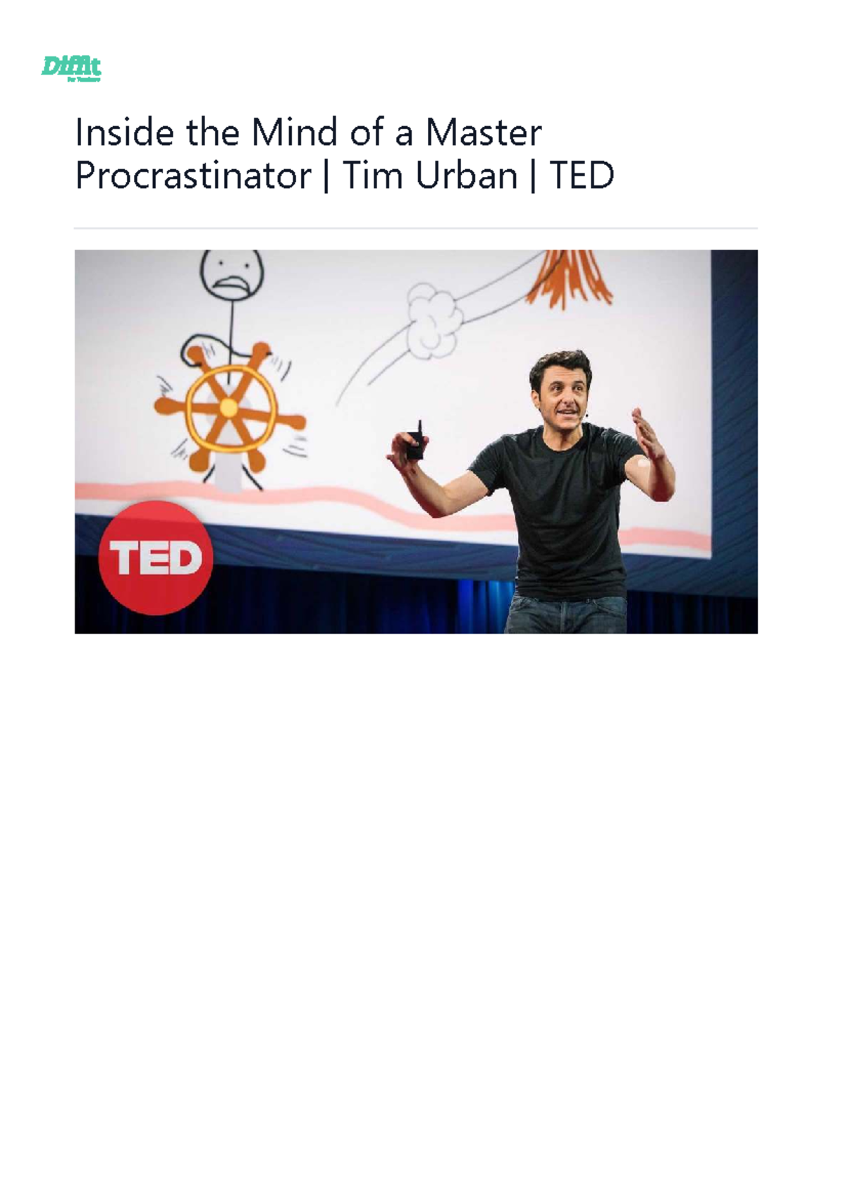 Inside the Mind of a Master Procrastinator: Tim Urban TED Summary - Studocu