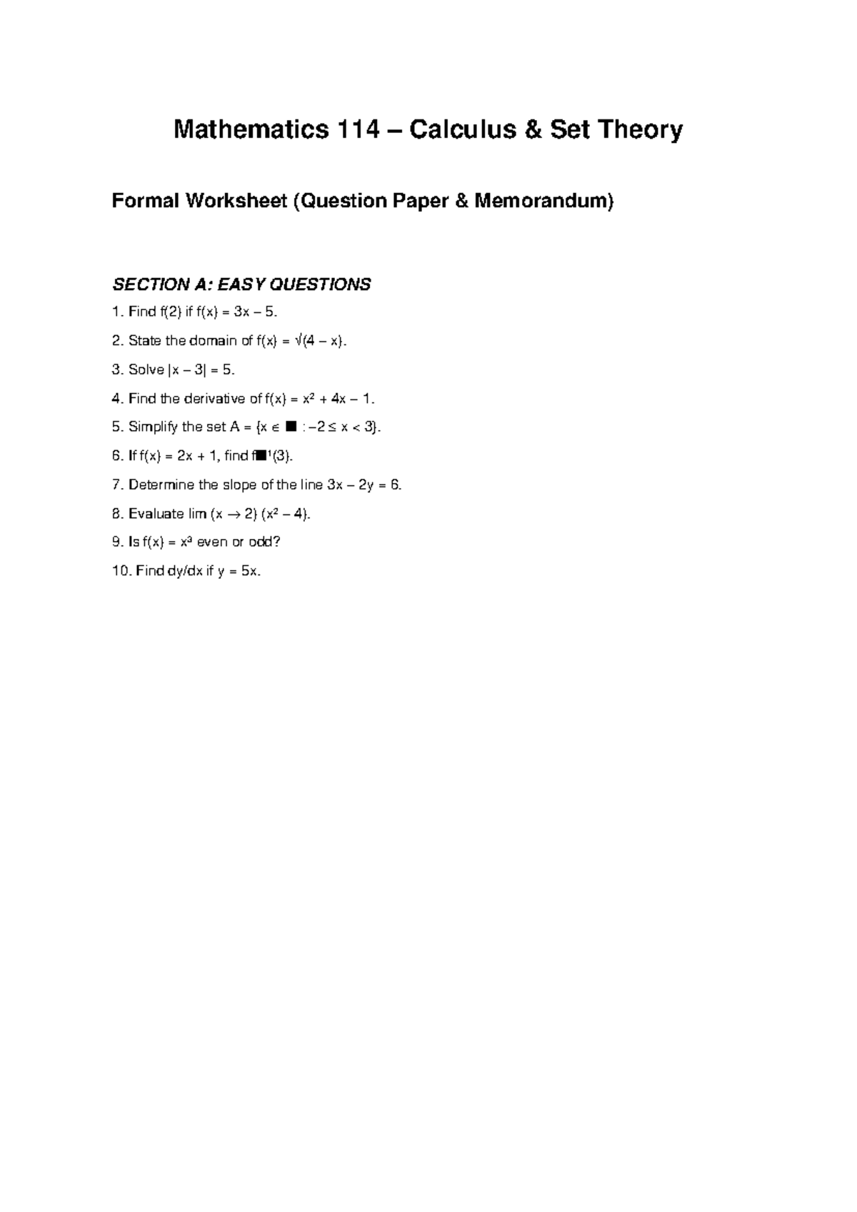 Mathematics 114 Calculus Set Theory Worksheet (Q&A Memorandum) - Studocu